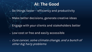 Executive Directors Chat- Artificial Intelligence - The Good, the Bad ...