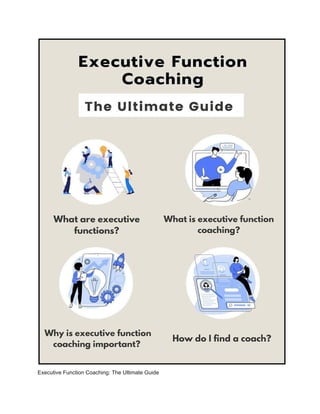 Executive function coaching The definitive guide (2023) | PDF