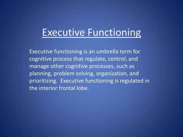 Executive functioning powerpoint | PPTX