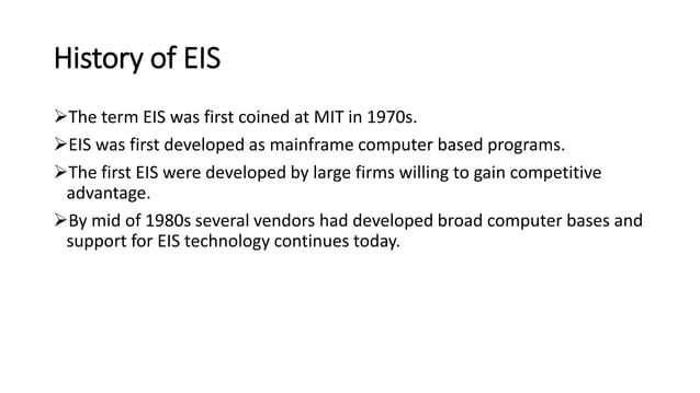 Executive information system ( eis ) | PPTX | Information Services Industry | Industries