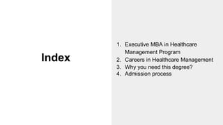 Executive MBA In Healthcare Management | PPT