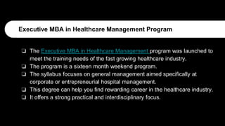 Executive MBA In Healthcare Management | PPT