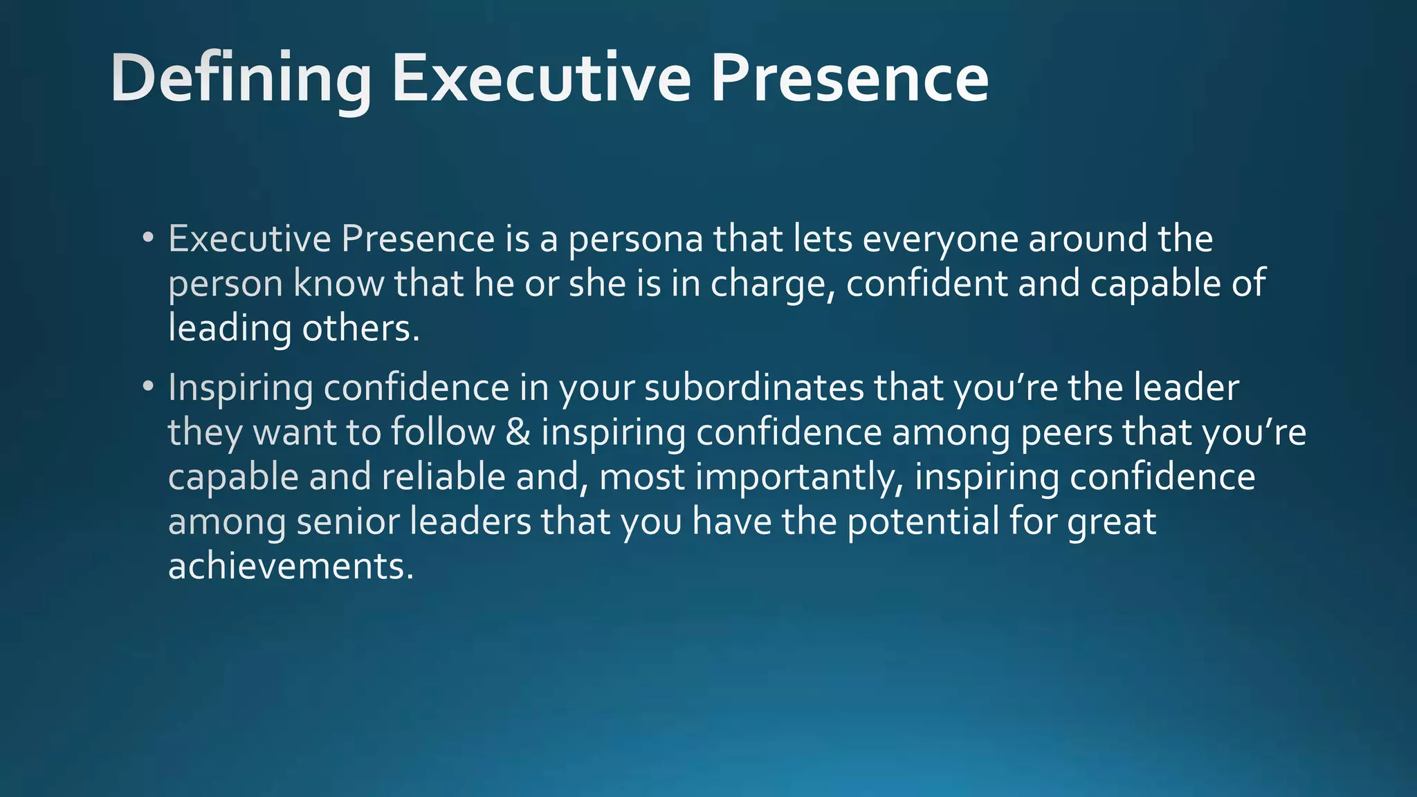 Executive presence | PPTX