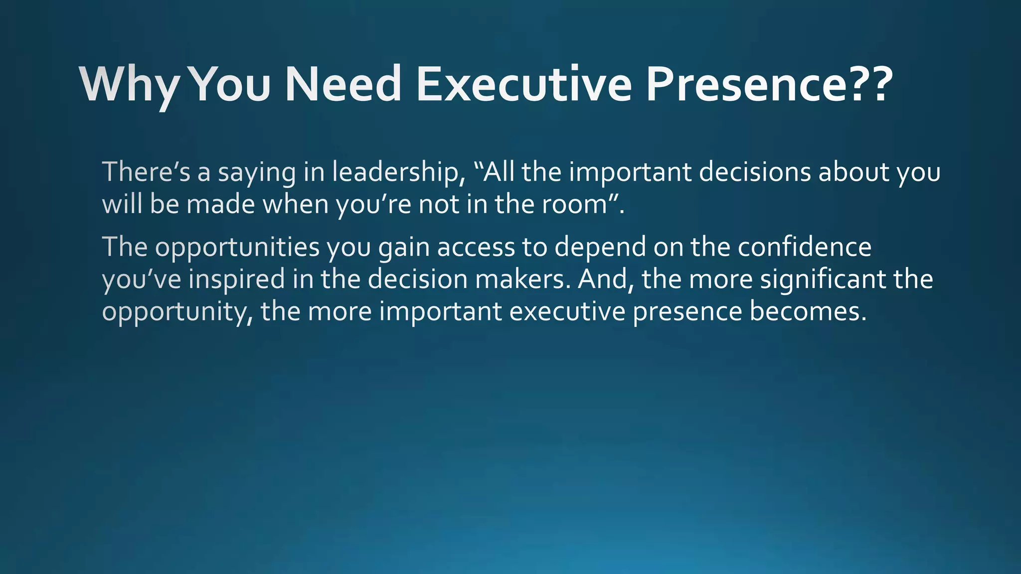 Executive presence | PPTX
