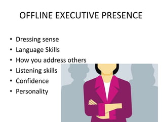 Executive presence | PPTX