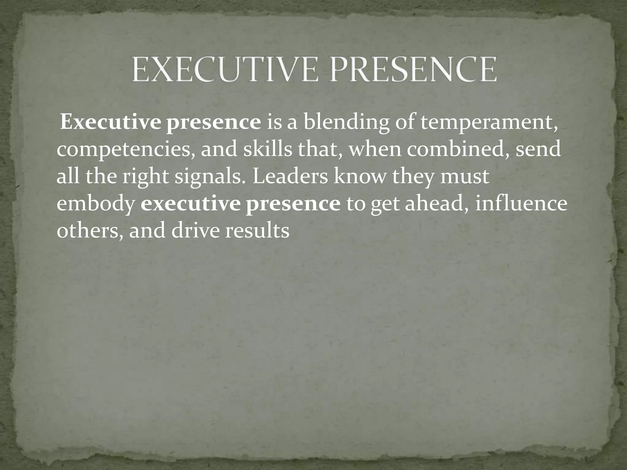 Executive presence | PPTX