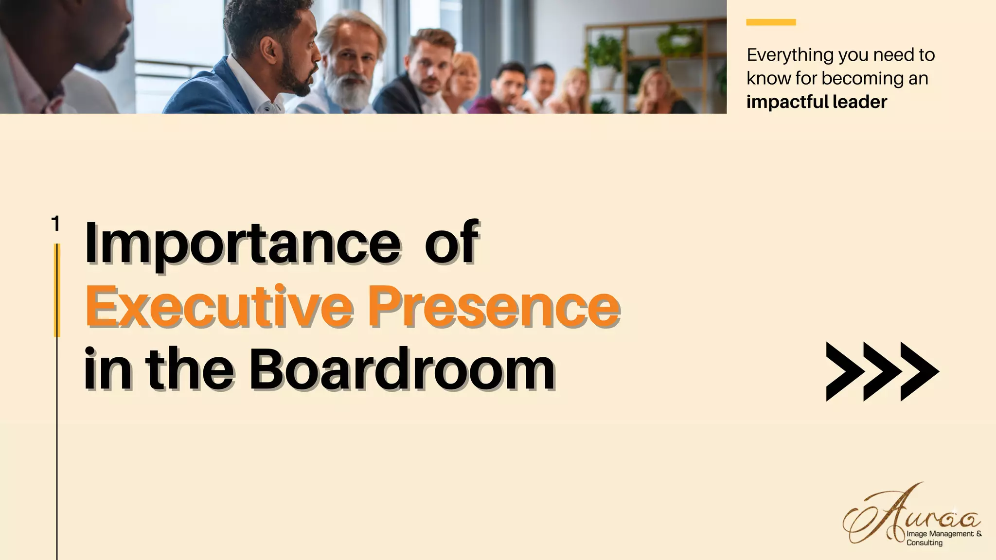 Importance of Executive Presence in the Boardroom | PPT