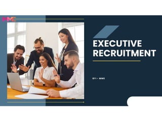 Executive Recruitment.pptx