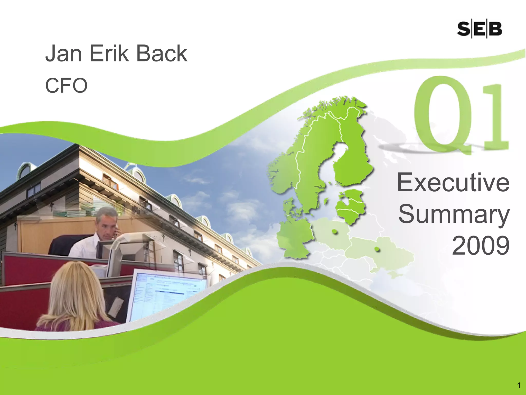 SEB Executive Summary 2009 Q1 | PDF | Stocks and Bonds | Personal Investing