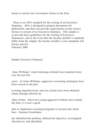 Executive Summary The purpose of an executive summary i.docx
