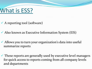 Executive support system (ess) | PPTX
