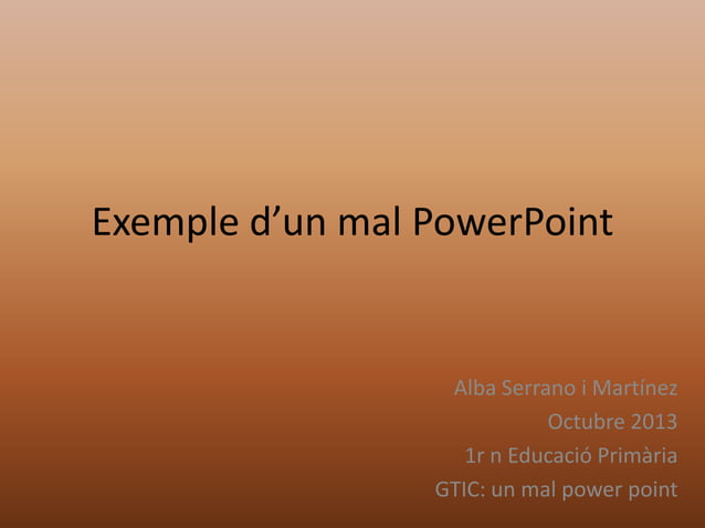Exemple d’un mal power point | PPT