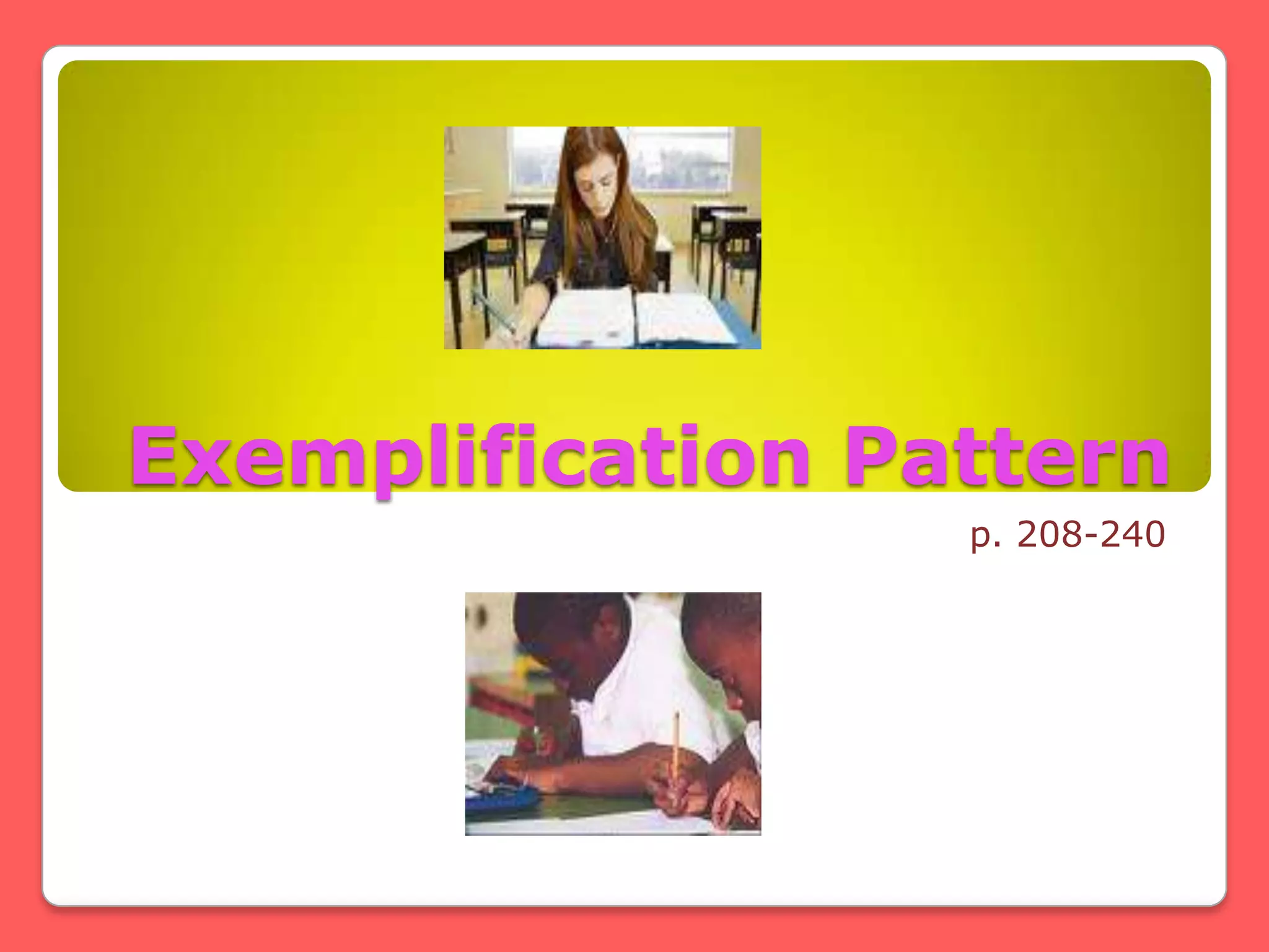 Exemplification Pattern | PPTX