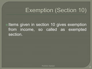 Exemption under section 10 of income tax act,1961 | PPTX
