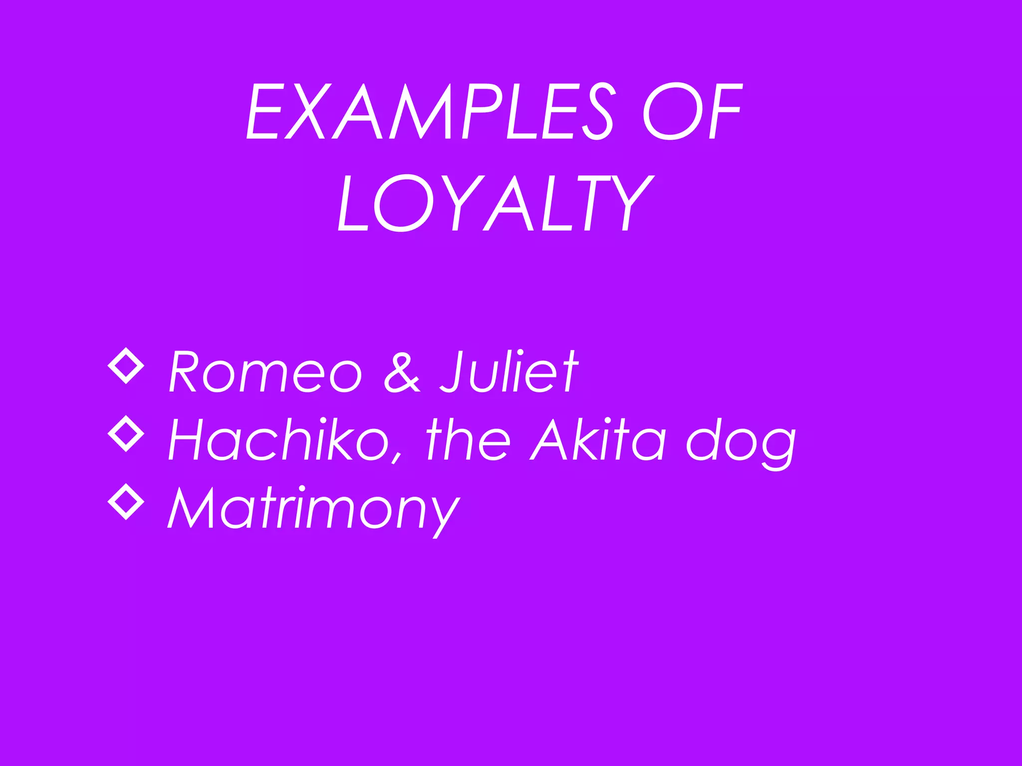 Loyalty | PPT | Dogs | Pets