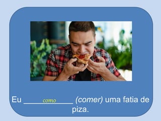 exercício oral com verbos em ER e IR.pptx