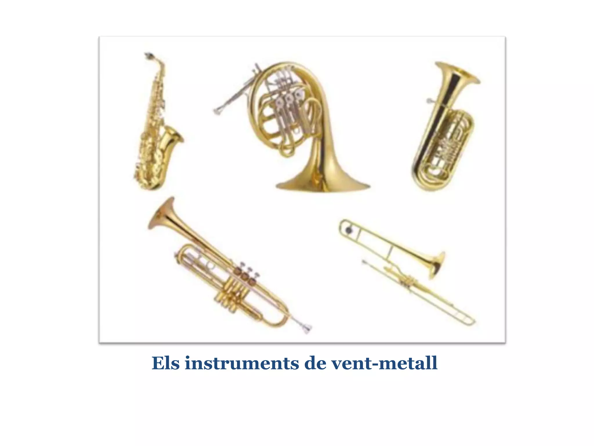 Exercici 1 presentació instruments de vent metall | PPT