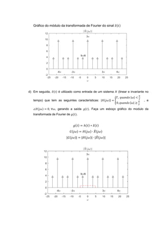 Exercicio 5 transformada de fourier no tempo continuo | PDF