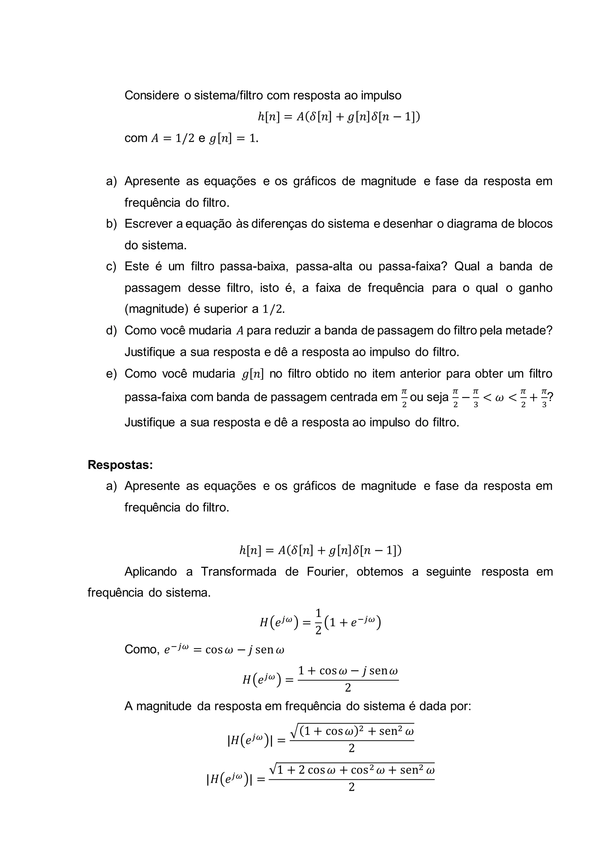 Exercicio 6 transformada de fourier no tempo discreto - resposta em ...