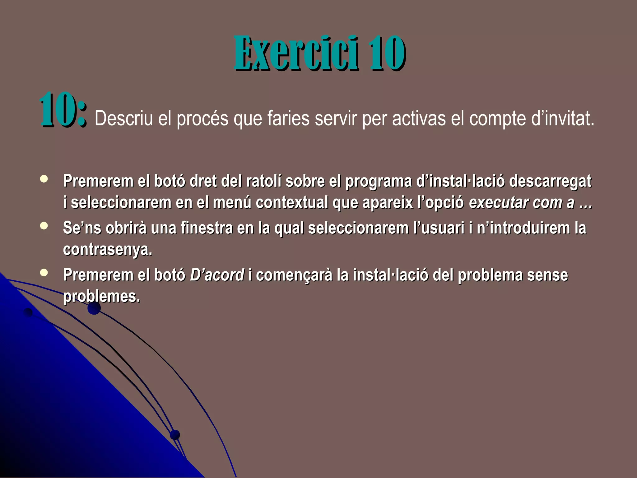 Exercicis tema 3 | PPT