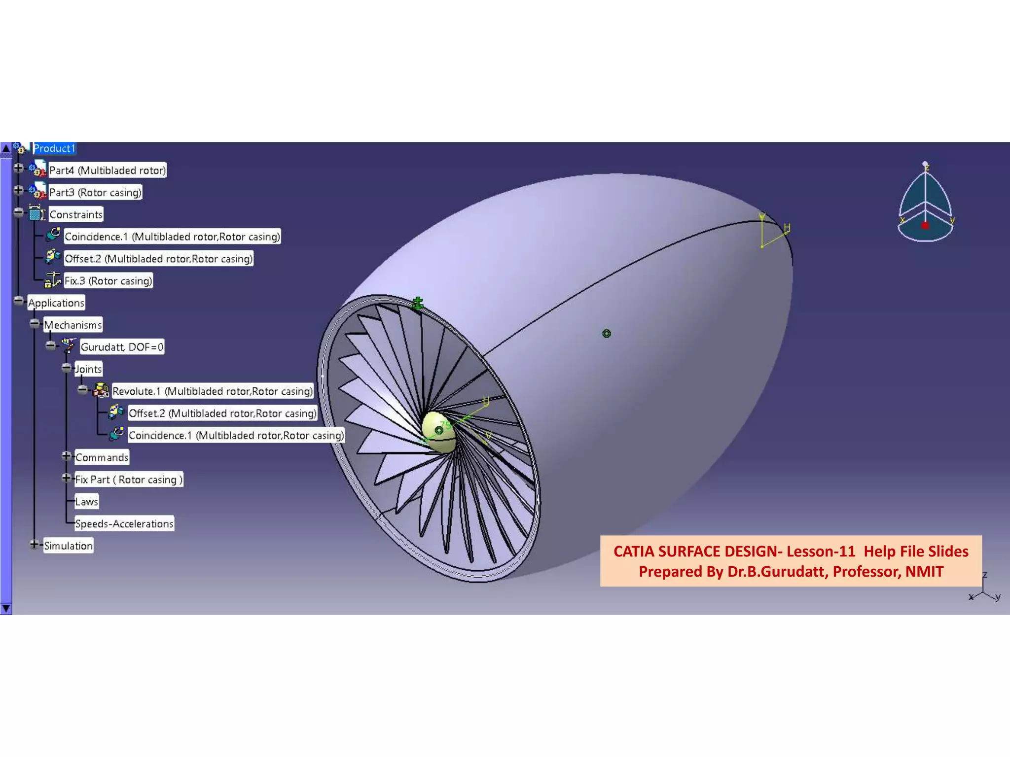 Lesson 11- multi bladed rotor assembly -Catia kinematics & animation -help files ppt | PPT