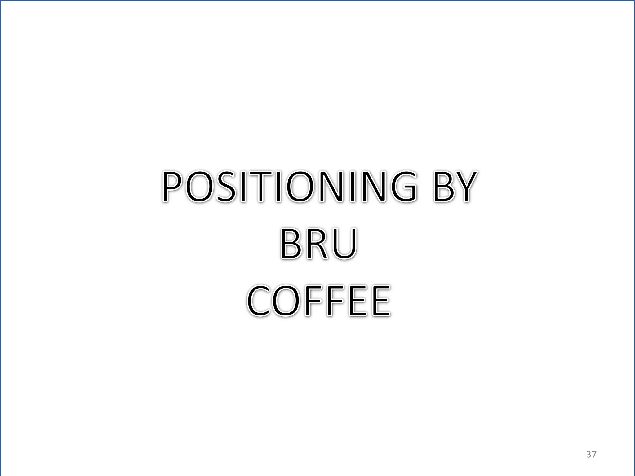 nescafe vs bru | PPTX