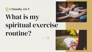 Trusting Exercise and Godliness | PPTX