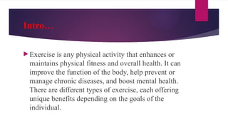Exercise – Types and benefits pptx | PPTX