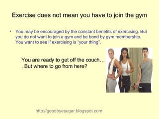 Exercise Programs for Non Gym Goers | PPT