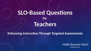 Exercise # 04, SLO Question For Teacher.pptx