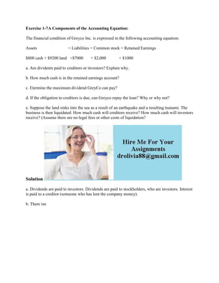 Exercise 1-7A Components of the Accounting Equation- The financial con.docx