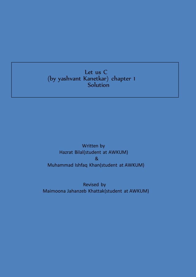 Let us c (by yashvant kanetkar) chapter 1 solution | DOCX
