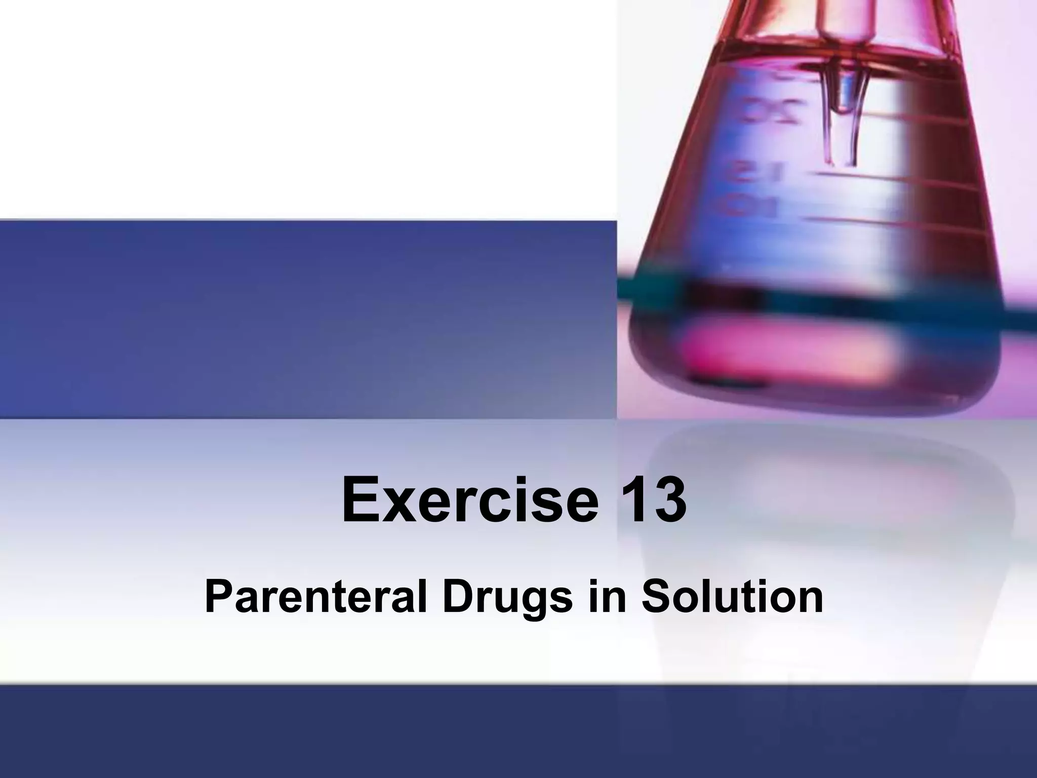 Exercise 13 - Pharmacy 3 Laboratory | PPTX