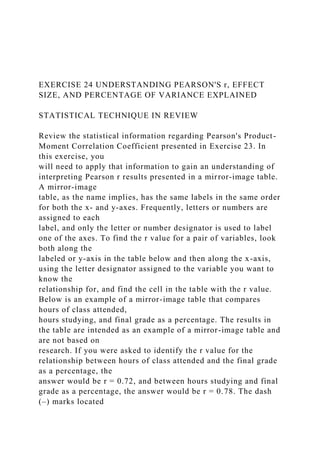 EXERCISE 24 UNDERSTANDING PEARSONS r, EFFECT SIZE, AND PERCEN.docx