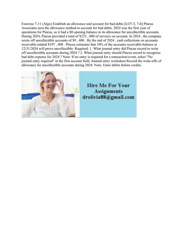 Exercise 7-11 (Algo) Establish an allowance and account for bad debts.pdf