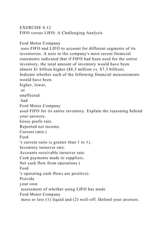 EXERCISE 8.12FIFO versus LIFO A Challenging AnalysisFord Moto.docx