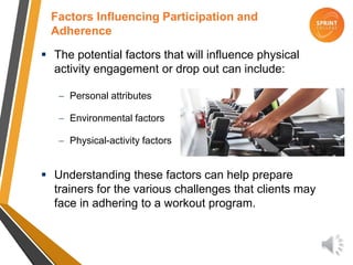 Exercise Adherence and Motivation | PPTX
