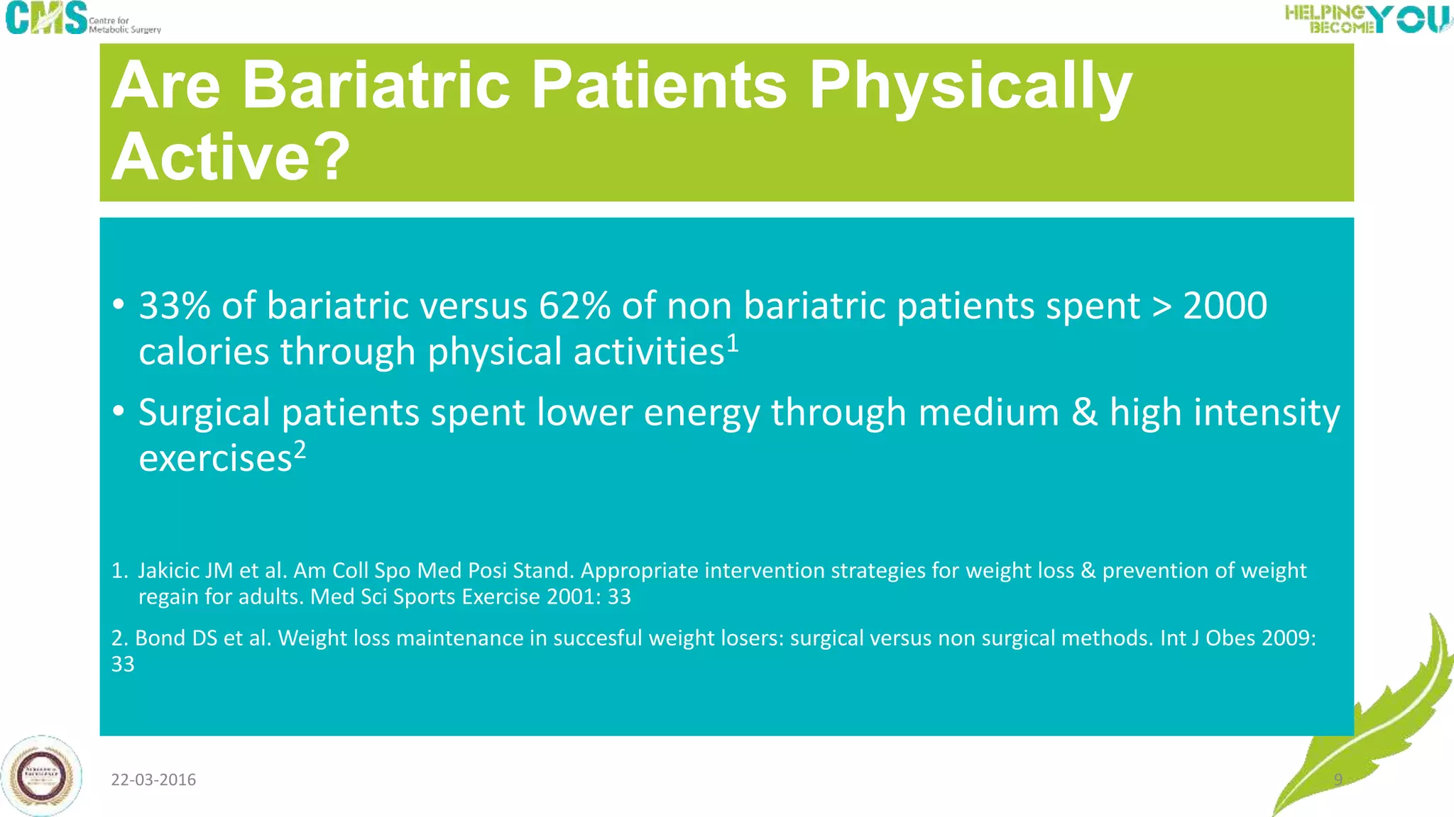 Exercise after bariatric surgery_CMS_Dr. Ramen Goel | PPT