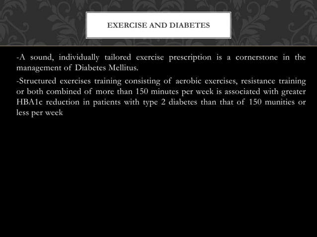 Exercise and diabetes | PPTX | Diabetes | Diseases and Conditions
