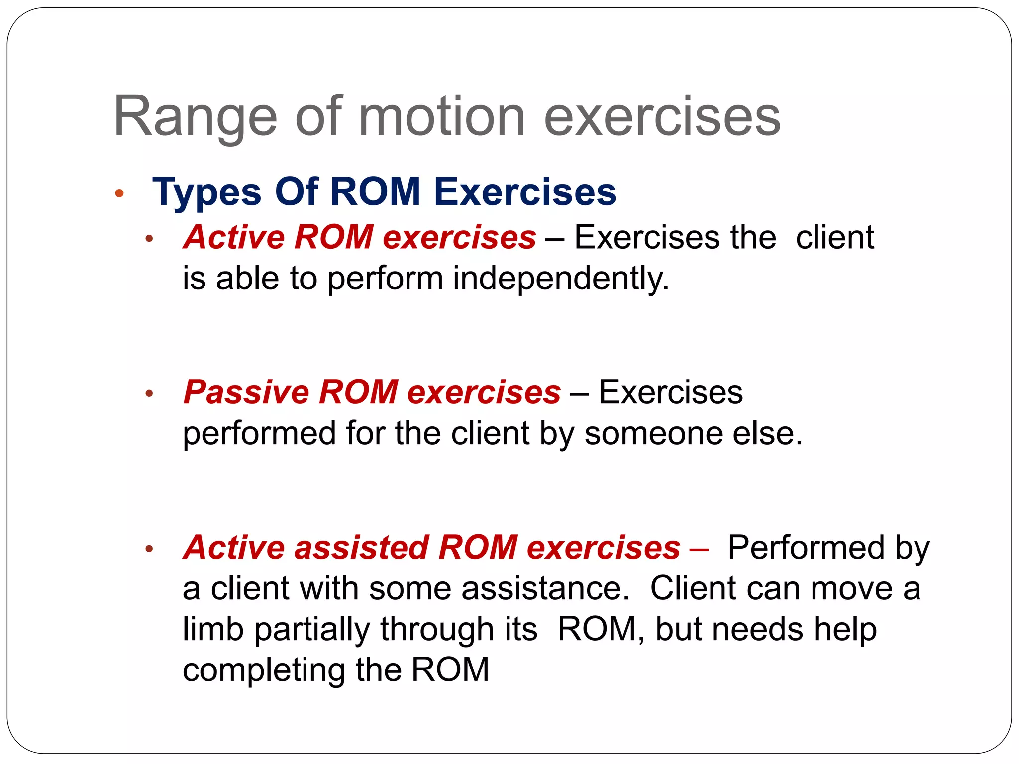 Exercise and range of motion exercises | PPTX