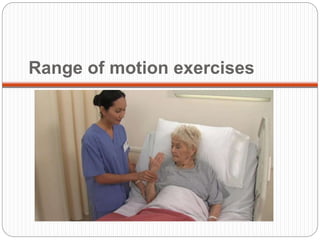 Exercise and range of motion exercises | PPTX