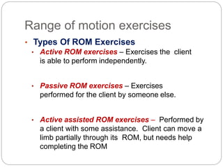 Exercise and range of motion exercises | PPTX