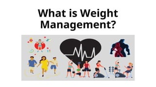 Exercise and Weight Management Grade 10.pptx