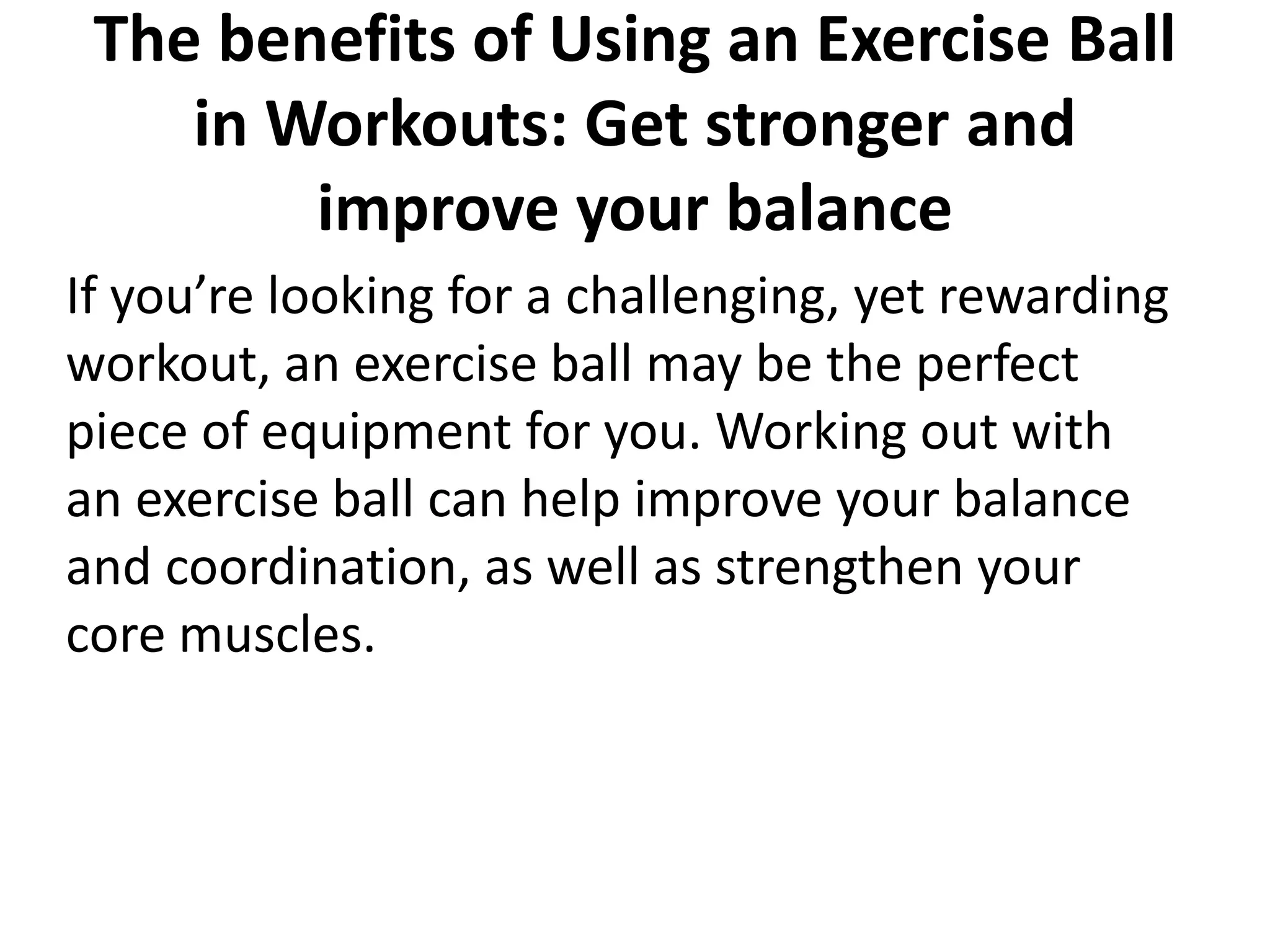 Exercise Ball Workouts for Beginners: Start Simple & Get Stronger | PPTX