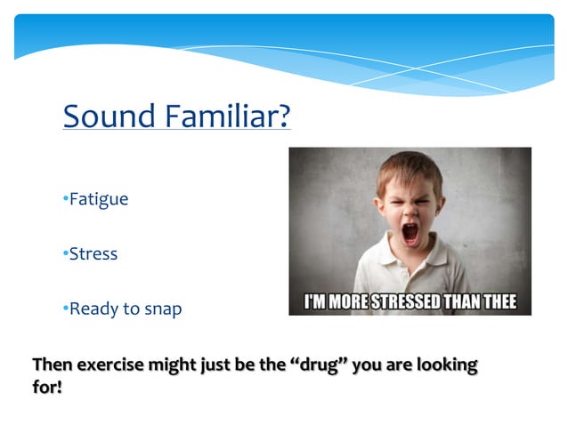 Exercise in a hectic world | PPT