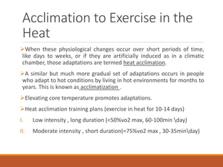 exercise in hot & cold environment.pptx