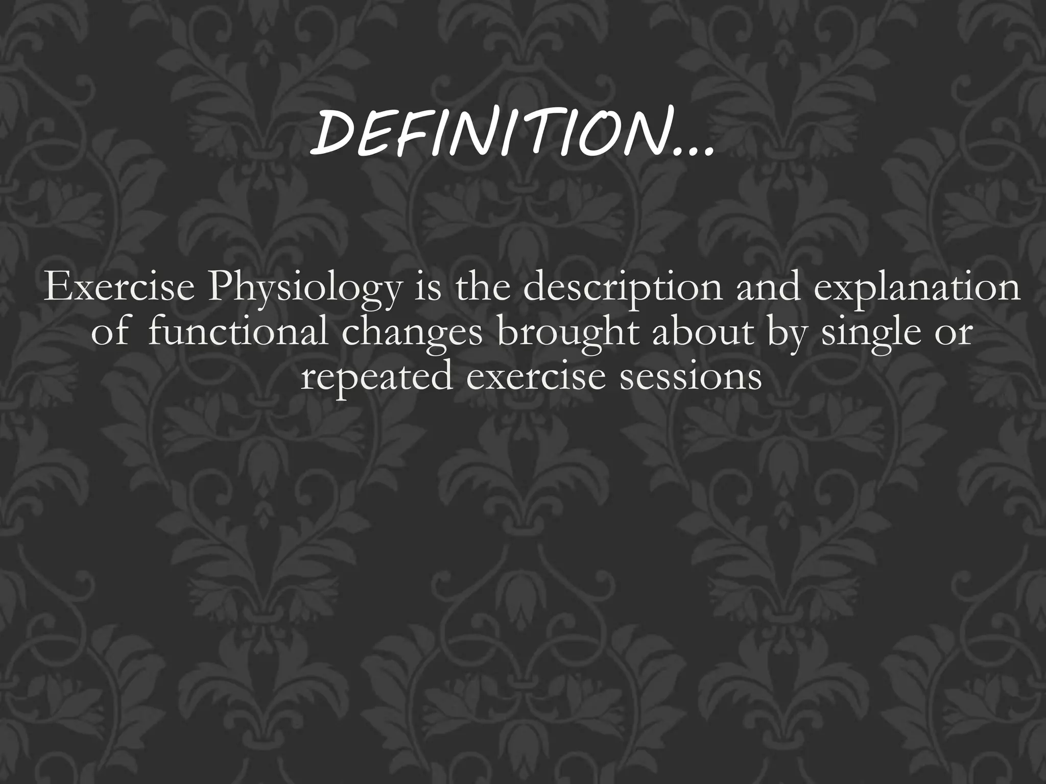 Exercise physiology | PPTX