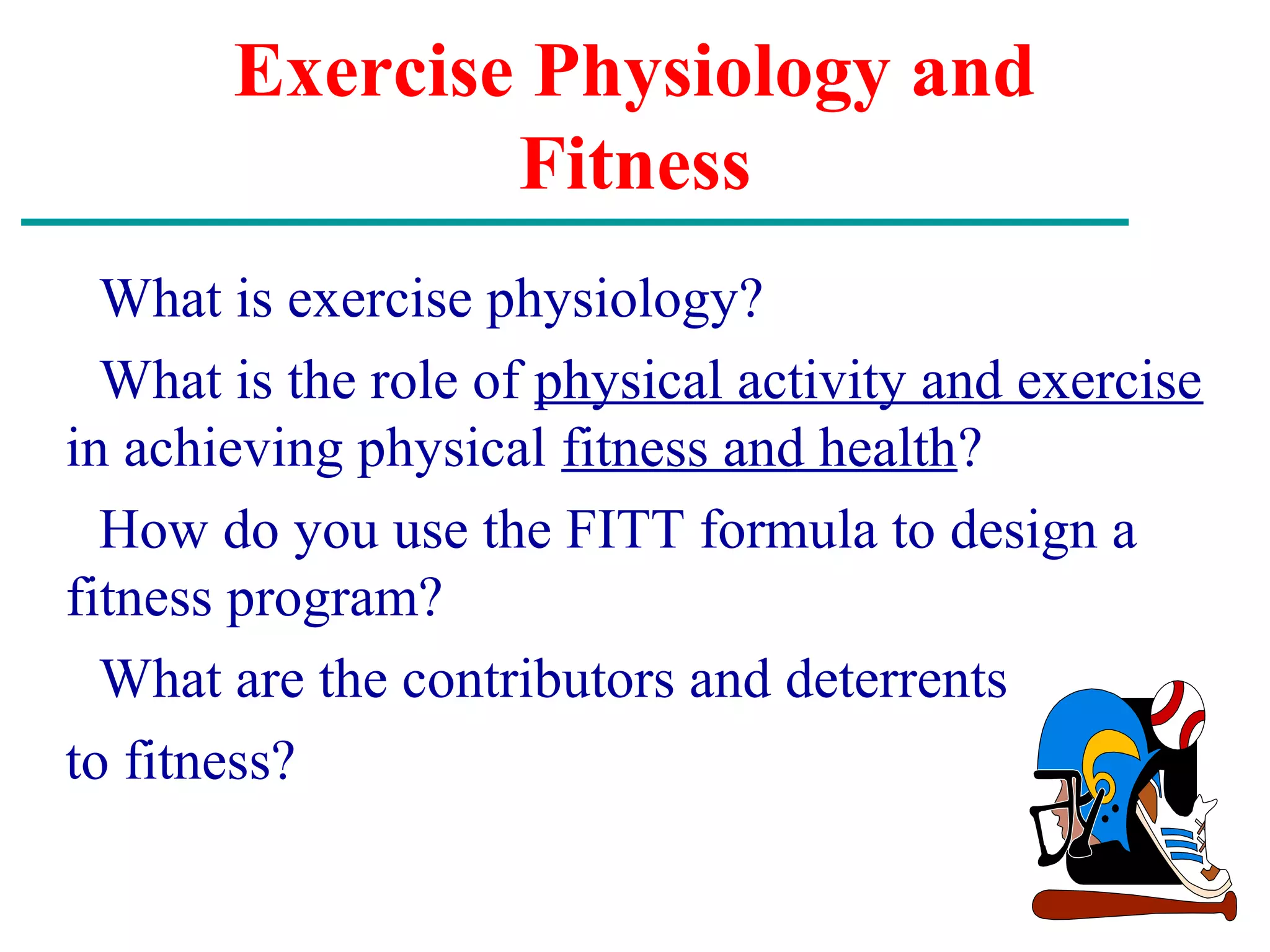 Exercise physiology and fitness | PPT