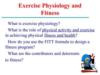 Exercise physiology and fitness | PPT