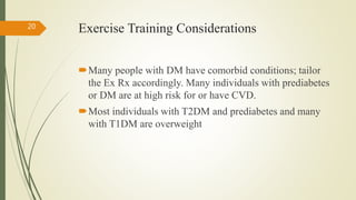 Exercise prescription in diabetes mellitus | PPTX